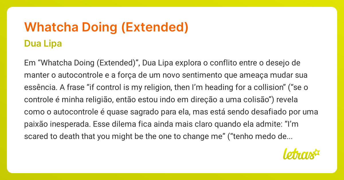 Significado da música WHATCHA DOING (EXTENDED) (Dua Lipa) - LETRAS.MUS.BR