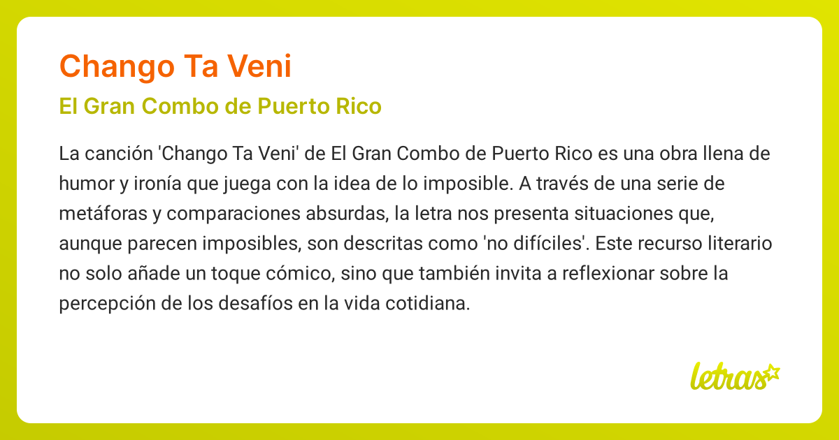 Significado de la canción CHANGO TA VENI (El Gran Combo de Puerto Rico ...