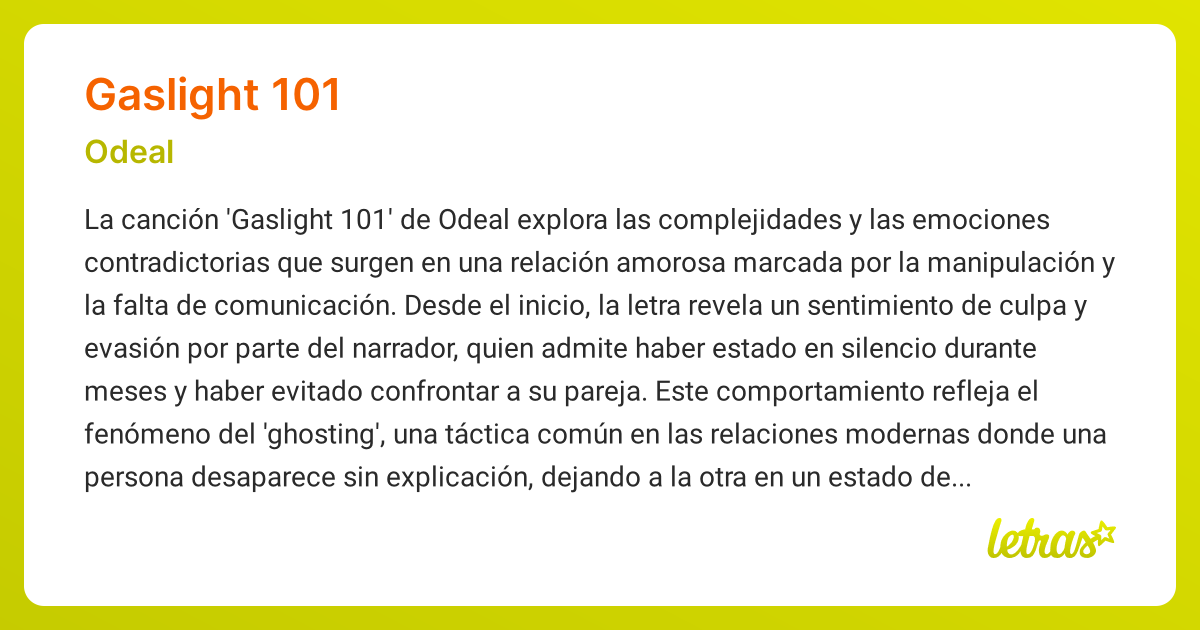 Significado de la canción GASLIGHT 101 (Odeal) - LETRAS.COM