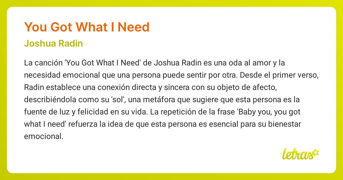 Significado de la canción YOU GOT WHAT I NEED (Joshua Radin) - LETRAS.COM
