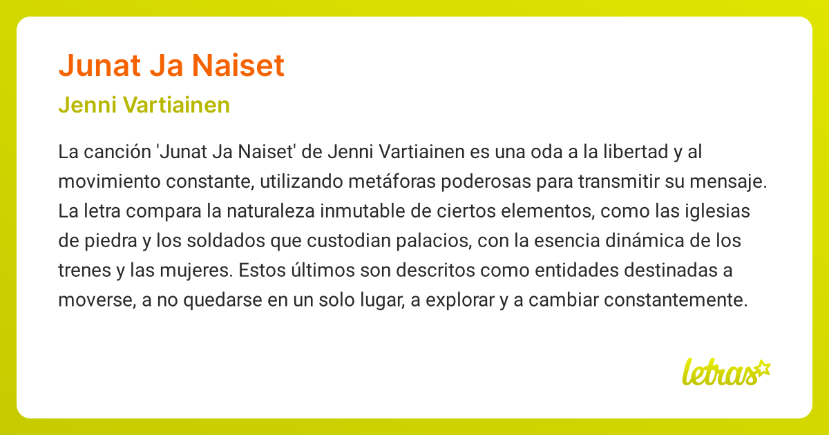 Significado de la canción JUNAT JA NAISET (Jenni Vartiainen) - LETRAS.COM