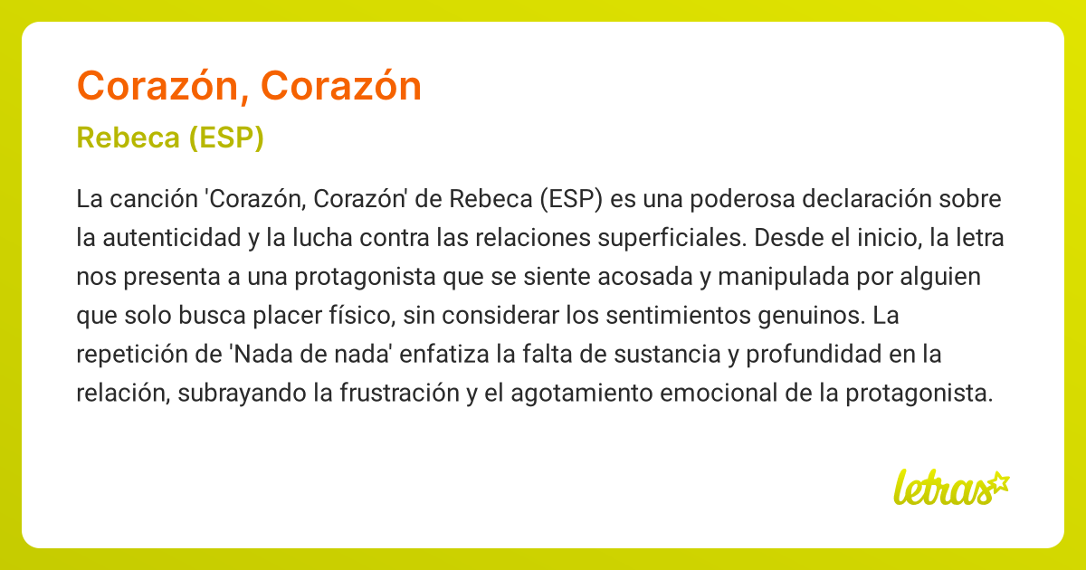 Significado de la canción CORAZÓN, CORAZÓN (Rebeca (ESP)) - LETRAS.COM