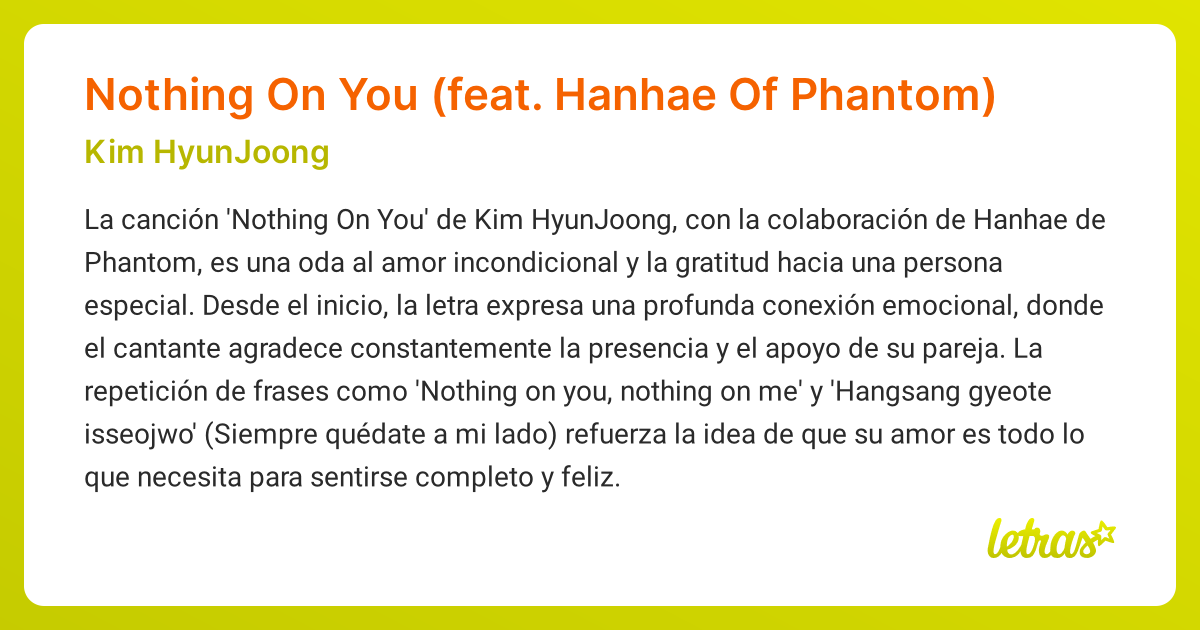 Significado de la canción Nothing On You (feat. Hanhae Of Phantom) (Kim ...