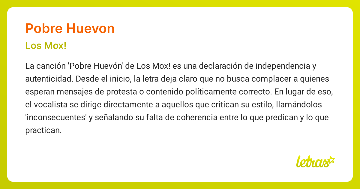 Significado de la canción POBRE HUEVON (Los Mox!) - LETRAS.COM