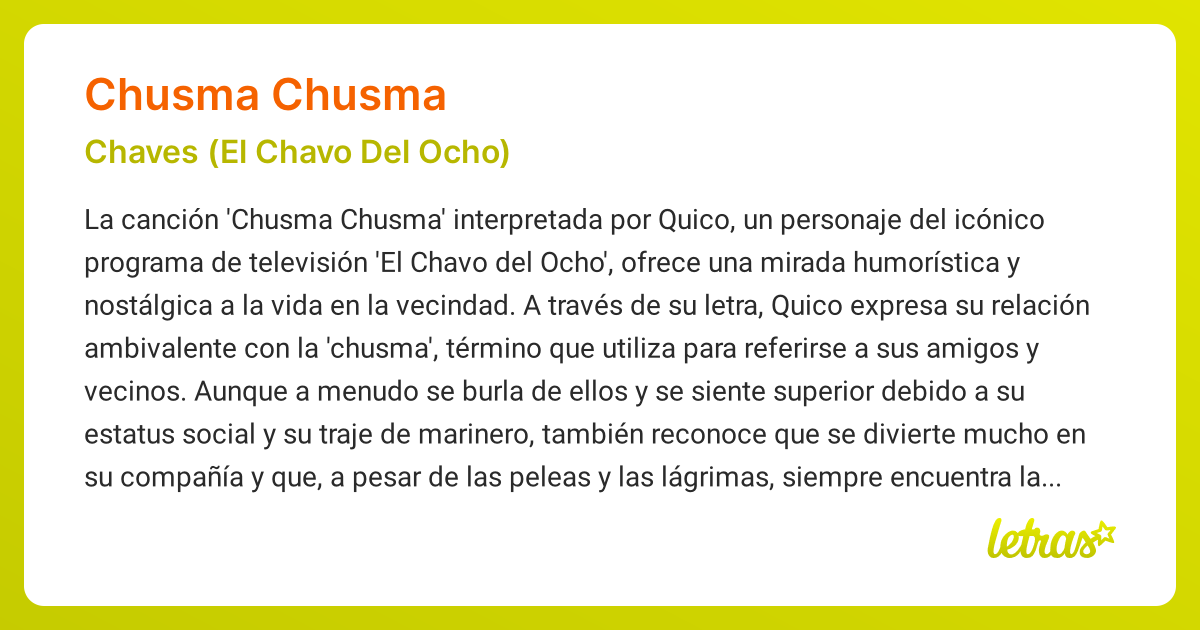 Significado de la canción CHUSMA CHUSMA (Chaves (El Chavo Del Ocho ...