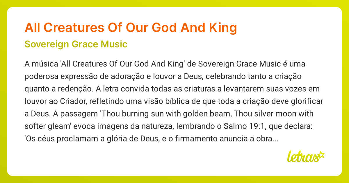 Significado da música All Creatures Of Our God And King (Sovereign ...