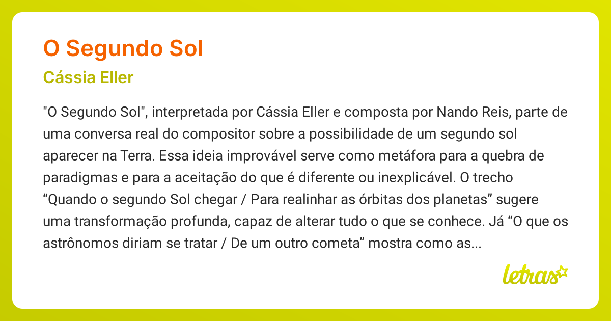 Significado da música O SEGUNDO SOL (Cássia Eller) - LETRAS.MUS.BR