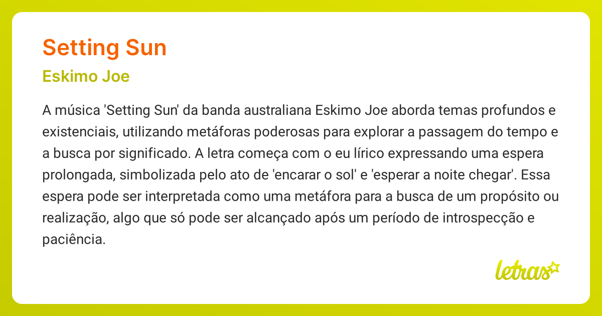 Significado da música SETTING SUN (Eskimo Joe) - LETRAS.MUS.BR