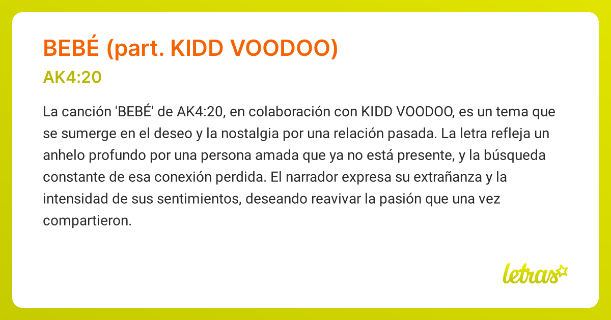 Significado de la canción BEBÉ (PART. KIDD VOODOO) (AK4:20) - LETRAS.COM