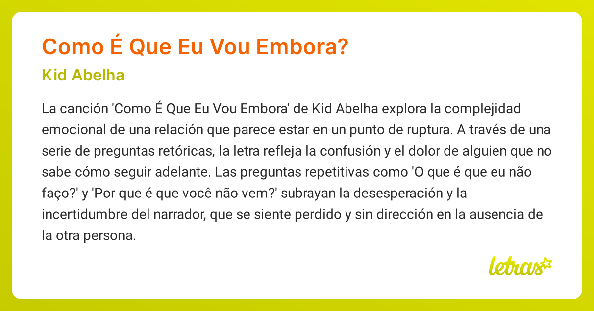 Significado de la canción COMO É QUE EU VOU EMBORA? (Kid Abelha ...