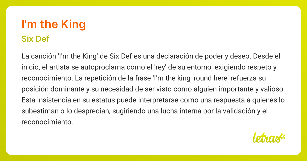 Significado de la canción I'M THE KING (Six Def) - LETRAS.COM