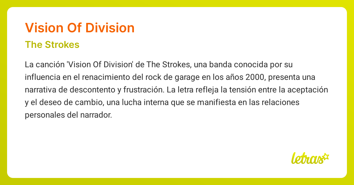Significado de la canción VISION OF DIVISION (The Strokes) - LETRAS.COM