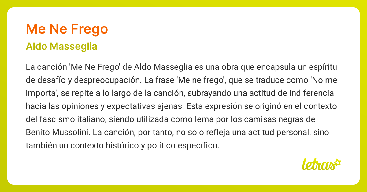 Significado de la canción ME NE FREGO (Aldo Masseglia) - LETRAS.COM