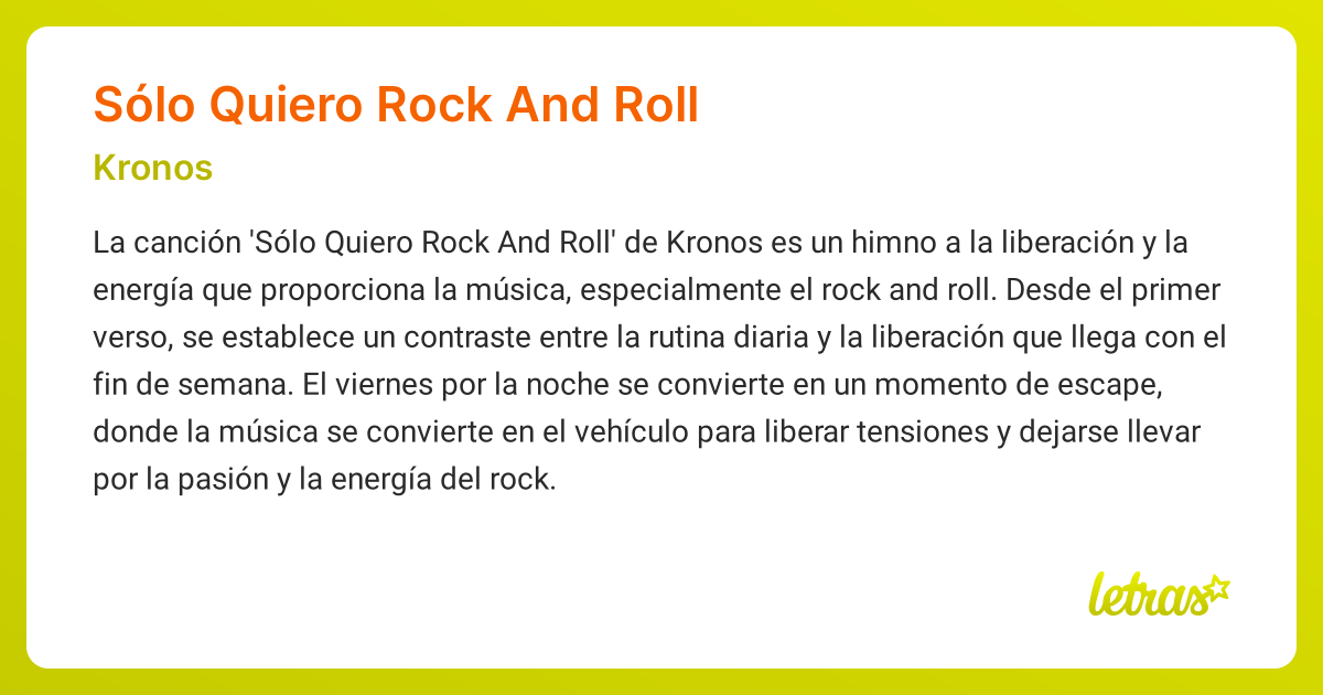 Significado de la canción SÓLO QUIERO ROCK AND ROLL (Kronos) - LETRAS.COM