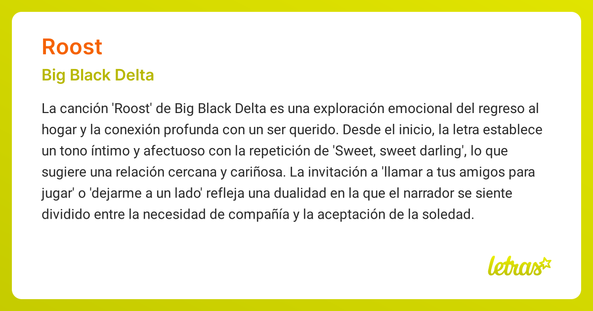 Significado de la canción ROOST (Big Black Delta) - LETRAS.COM