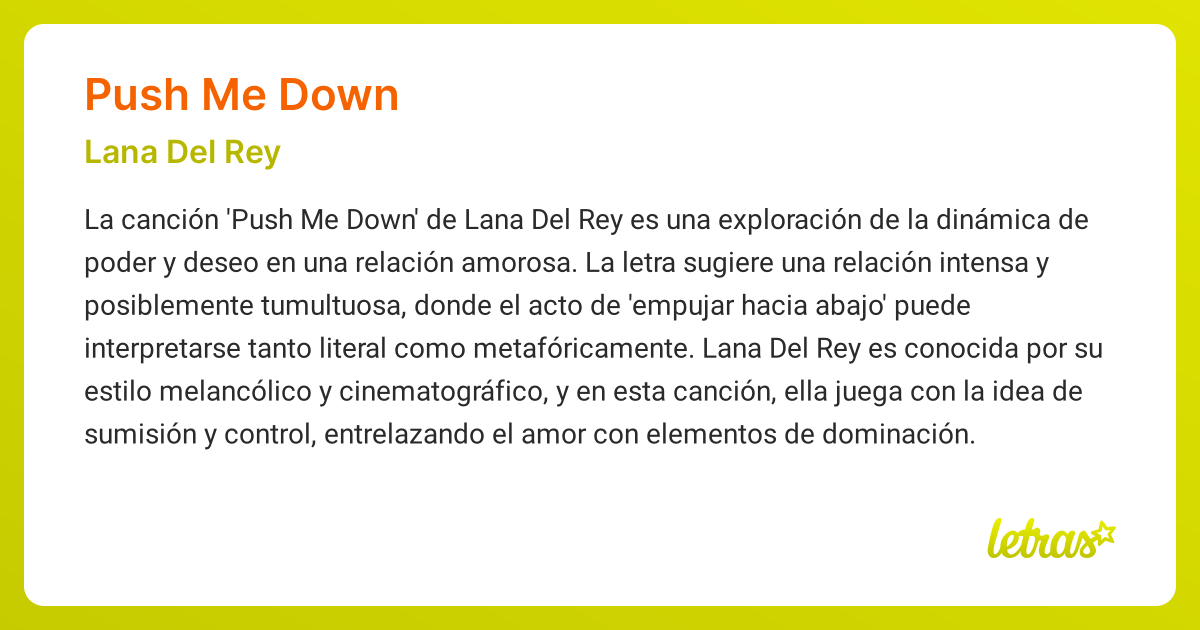 Significado de la canción PUSH ME DOWN (Lana Del Rey) - LETRAS.COM