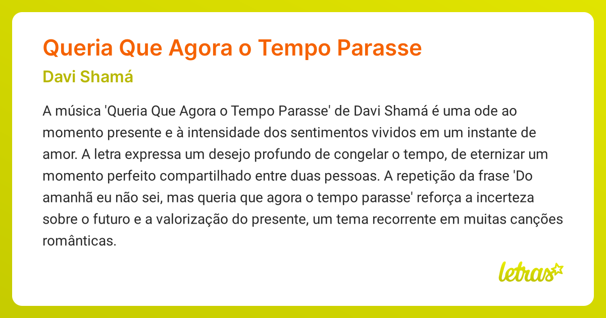 Significado da música Queria Que Agora o Tempo Parasse (Davi Shamá ...
