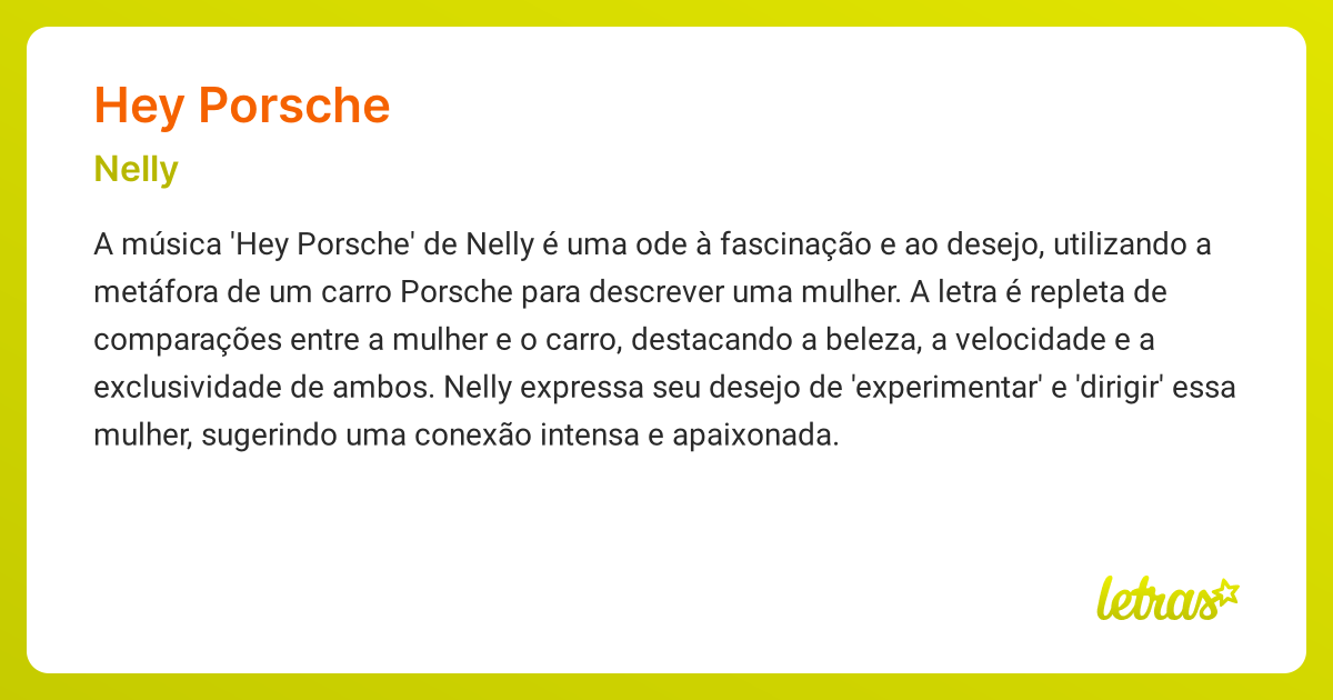 Significado da música HEY PORSCHE (Nelly) - LETRAS.MUS.BR