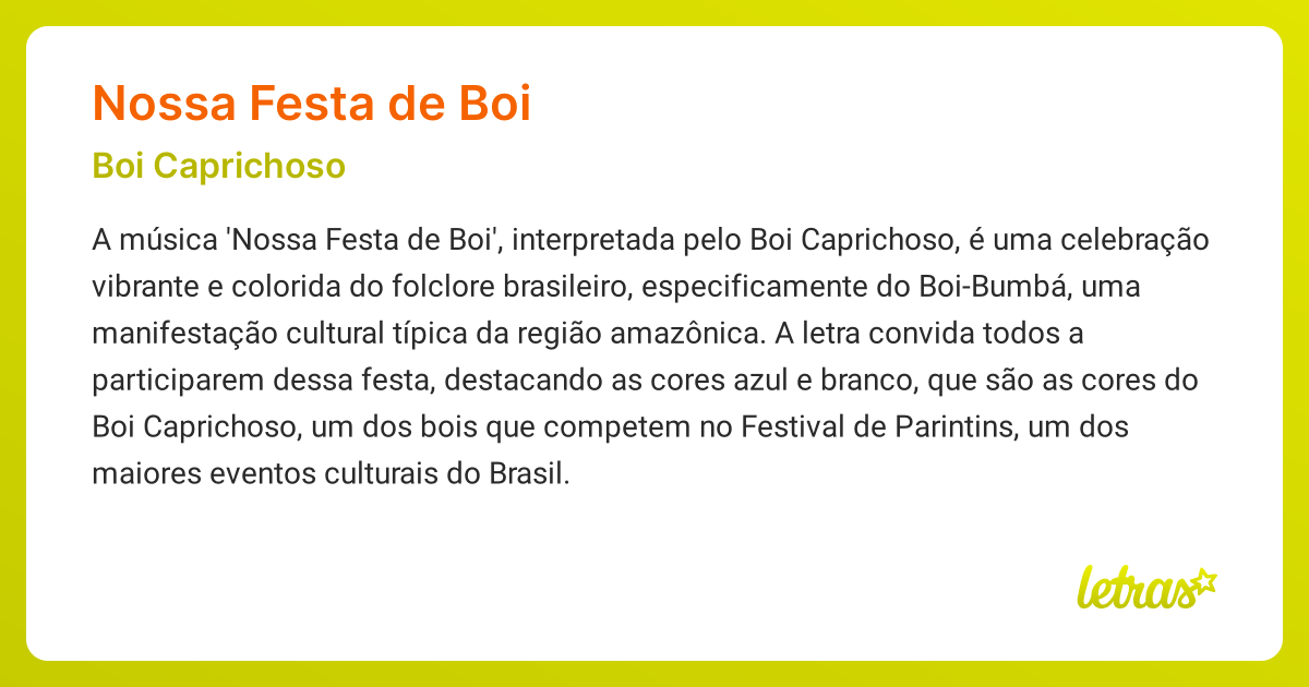 Significado da música NOSSA FESTA DE BOI (Boi Caprichoso) - LETRAS.MUS.BR