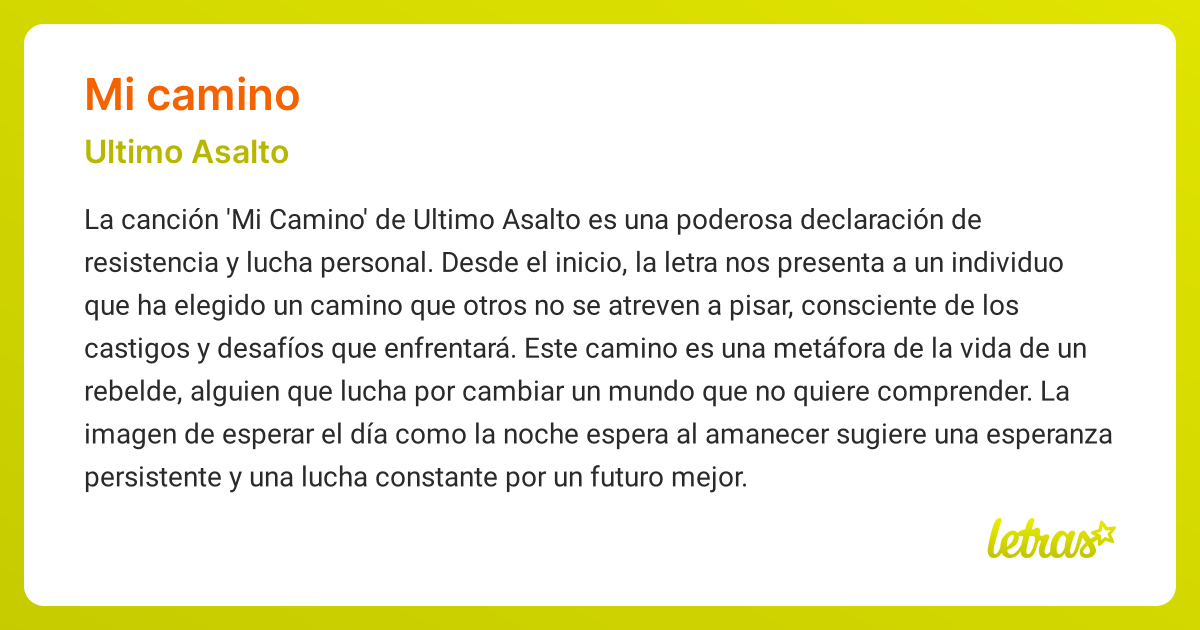 Significado de la canción MI CAMINO (Ultimo Asalto) - LETRAS.COM