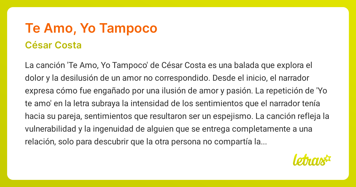 Significado de la canción TE AMO, YO TAMPOCO (César Costa) - LETRAS.COM