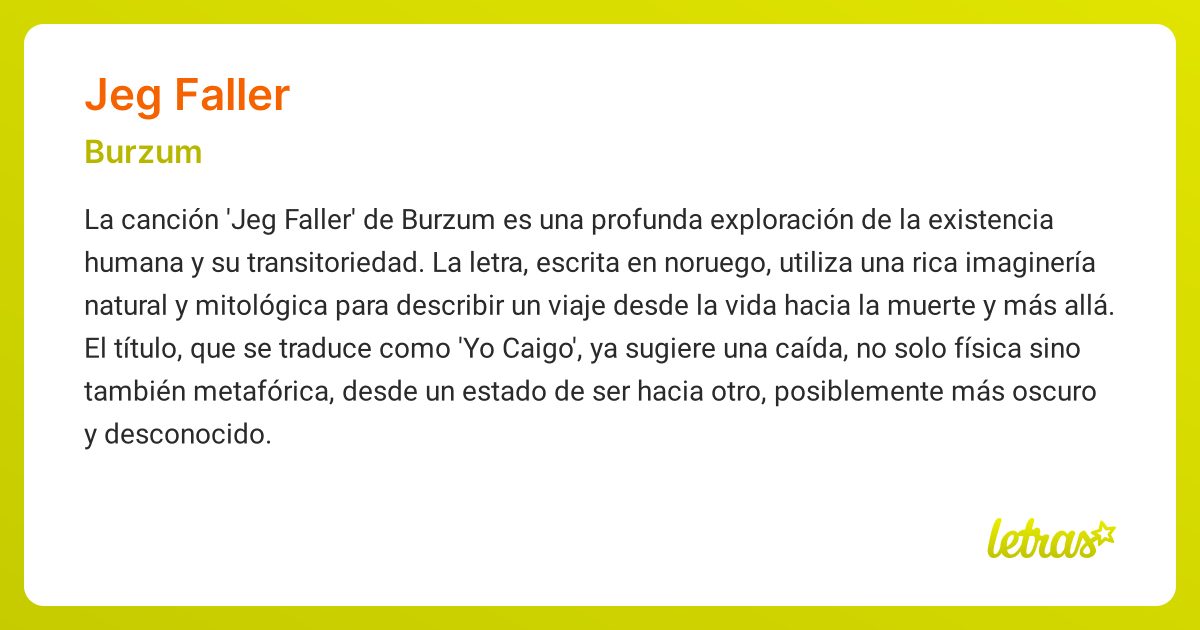 Significado de la canción JEG FALLER (Burzum) - LETRAS.COM