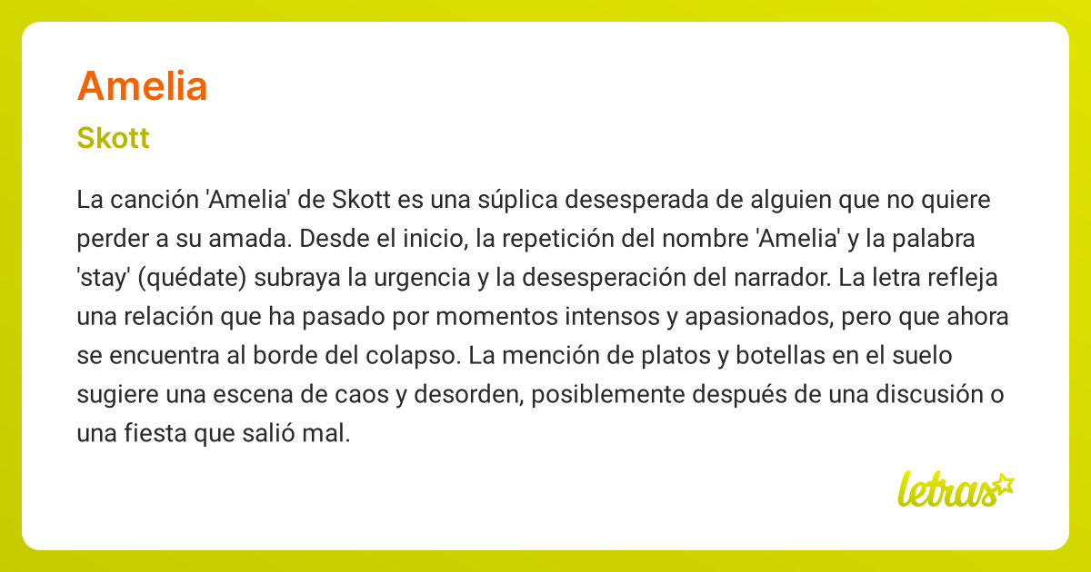 Significado de la canción AMELIA (Skott) - LETRAS.COM