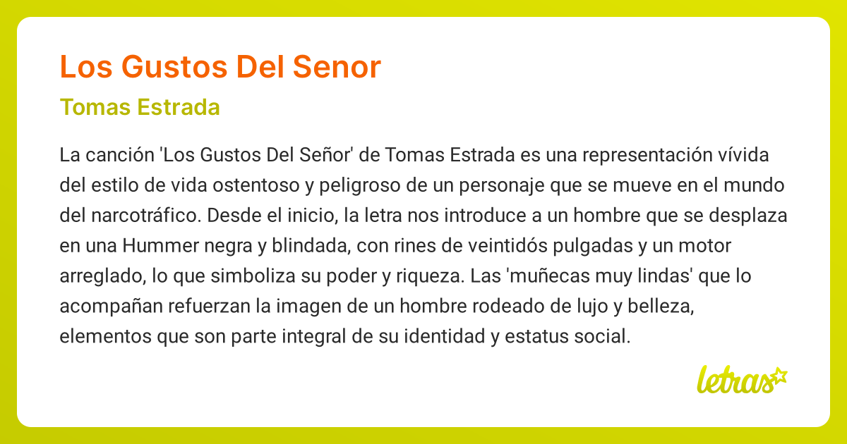 Significado de la canción LOS GUSTOS DEL SENOR (Tomas Estrada) - LETRAS.COM