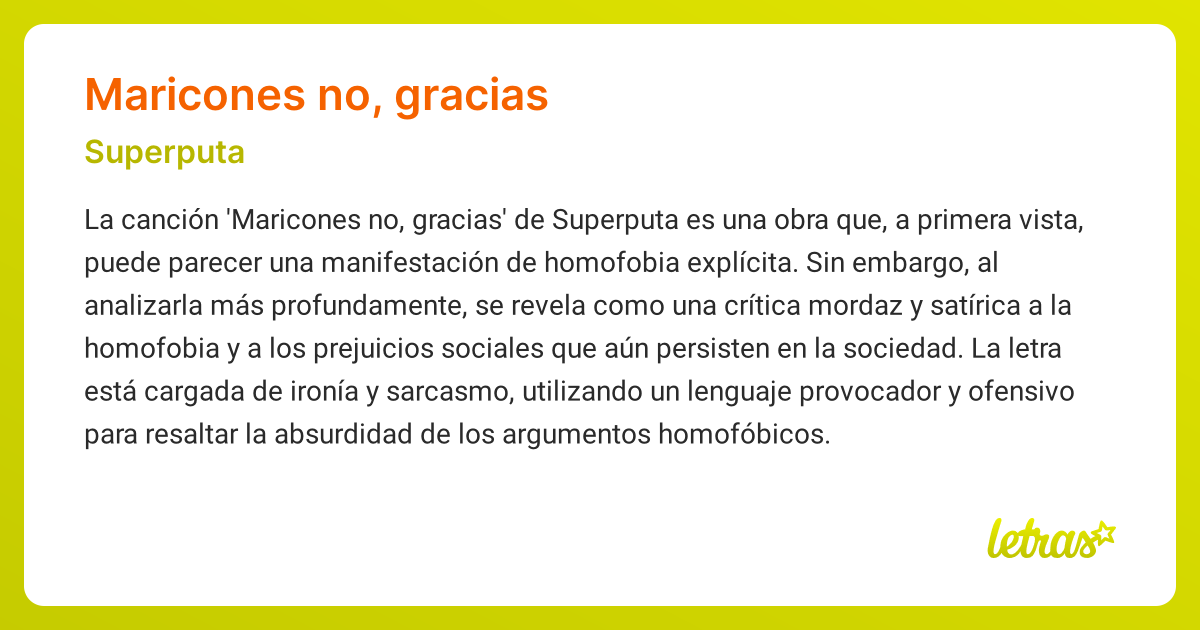 Significado de la canción MARICONES NO, GRACIAS (Superputa) - LETRAS.COM
