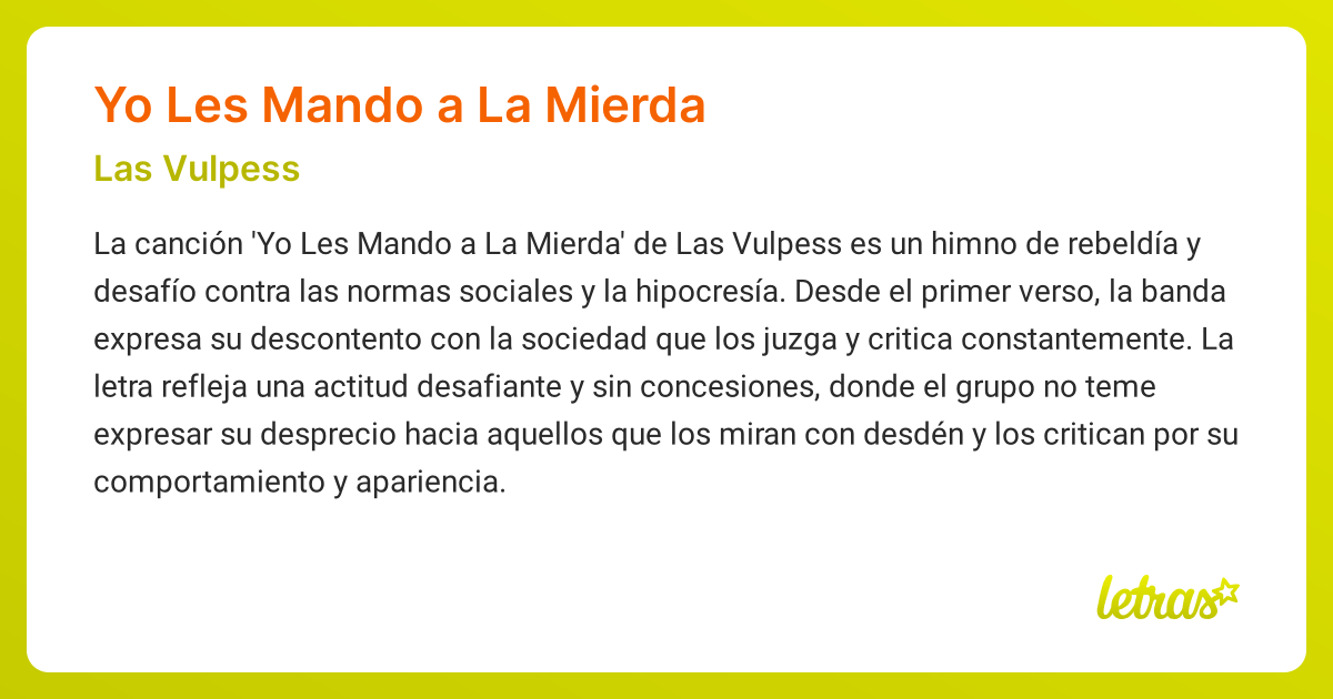 Significado de la canción YO LES MANDO A LA MIERDA (Las Vulpess ...