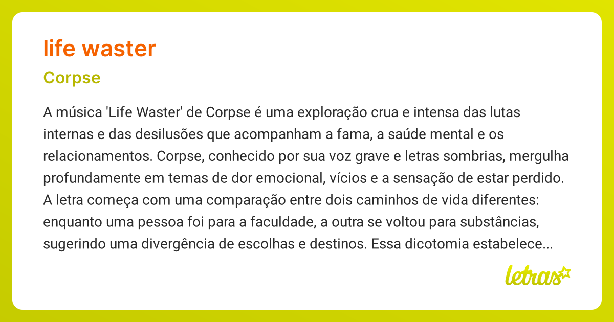 Significado da música LIFE WASTER (Corpse) - LETRAS.MUS.BR