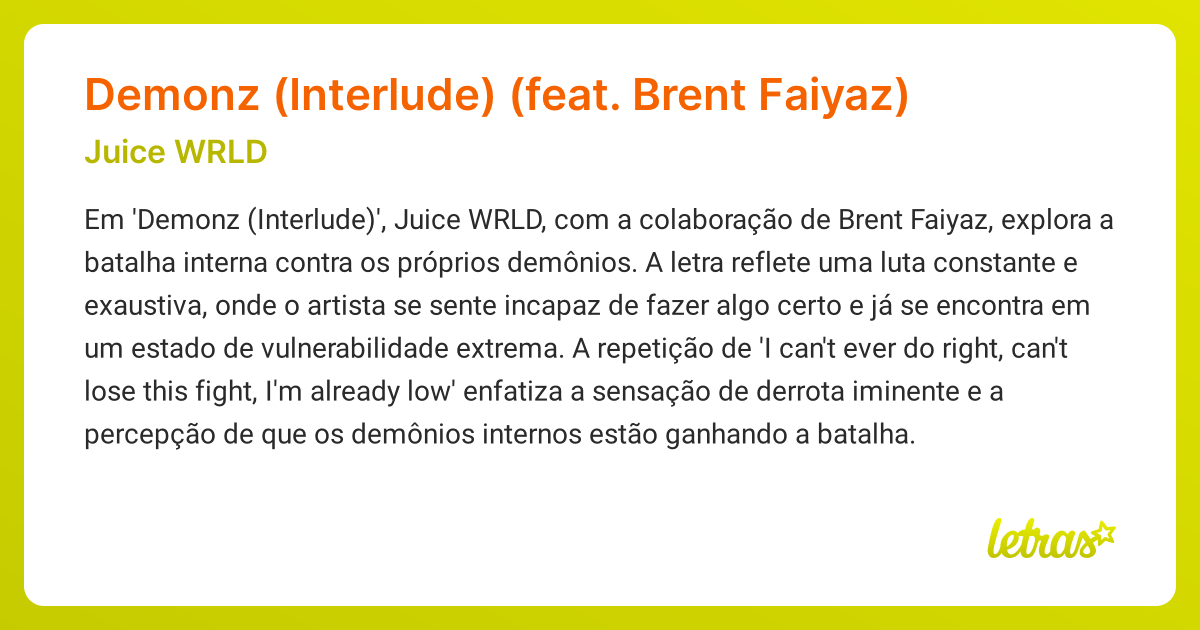 Significado da música Demonz (Interlude) (feat. Brent Faiyaz) (Juice ...