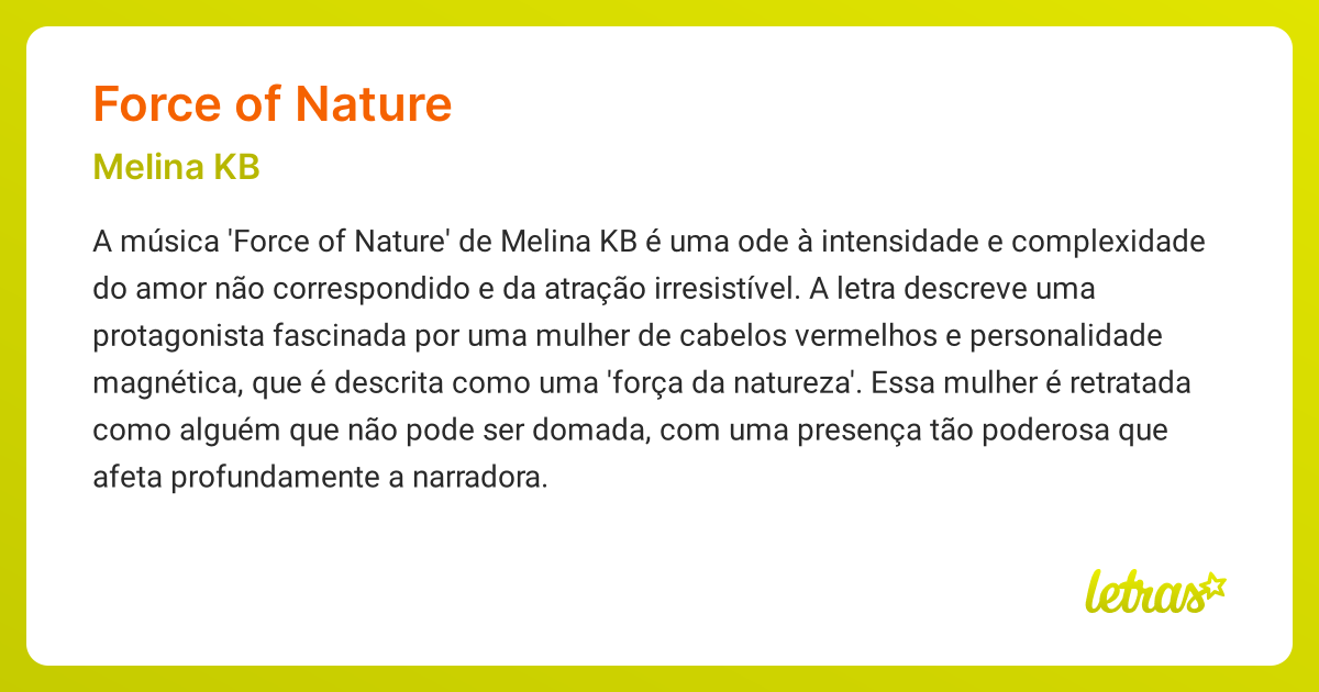 Significado da música FORCE OF NATURE (Melina KB) - LETRAS.MUS.BR