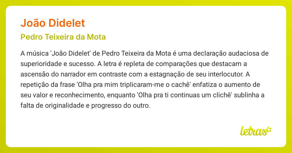 Significado da música JOÃO DIDELET (Pedro Teixeira da Mota) - LETRAS.MUS.BR