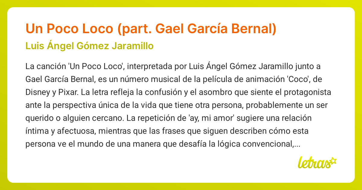Significado de la canción Un Poco Loco (part. Gael García Bernal) (Luis ...
