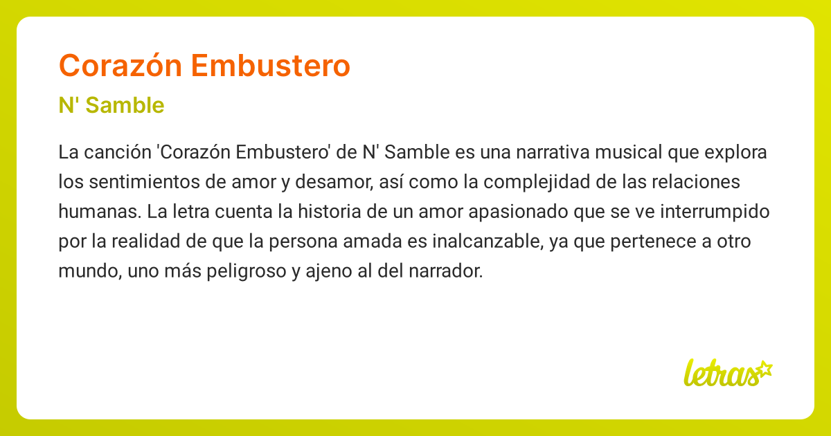 Significado de la canción CORAZÓN EMBUSTERO (N' Samble) - LETRAS.COM