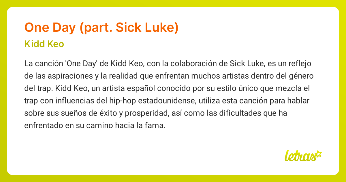 Significado de la canción ONE DAY (PART. SICK LUKE) (Kidd Keo) - LETRAS.COM