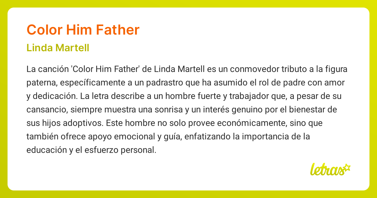Significado de la canción COLOR HIM FATHER (Linda Martell) - LETRAS.COM