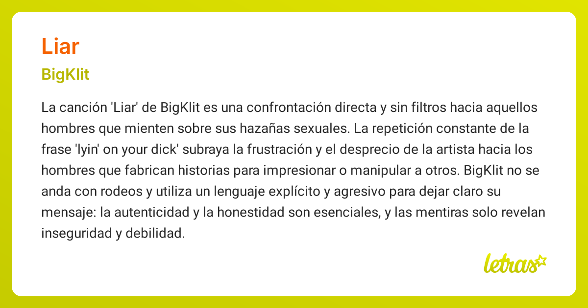 Significado de la canción LIAR (BigKlit) - LETRAS.COM