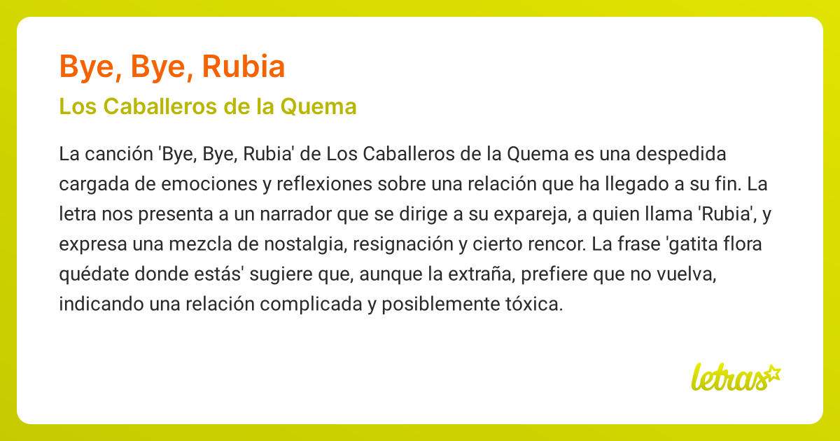 Significado de la canción BYE, BYE, RUBIA (Los Caballeros de la Quema ...