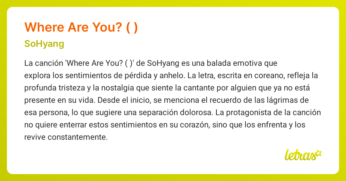 Significado de la canción Where Are You? (그대는 어디에) (SoHyang) - LETRAS.COM
