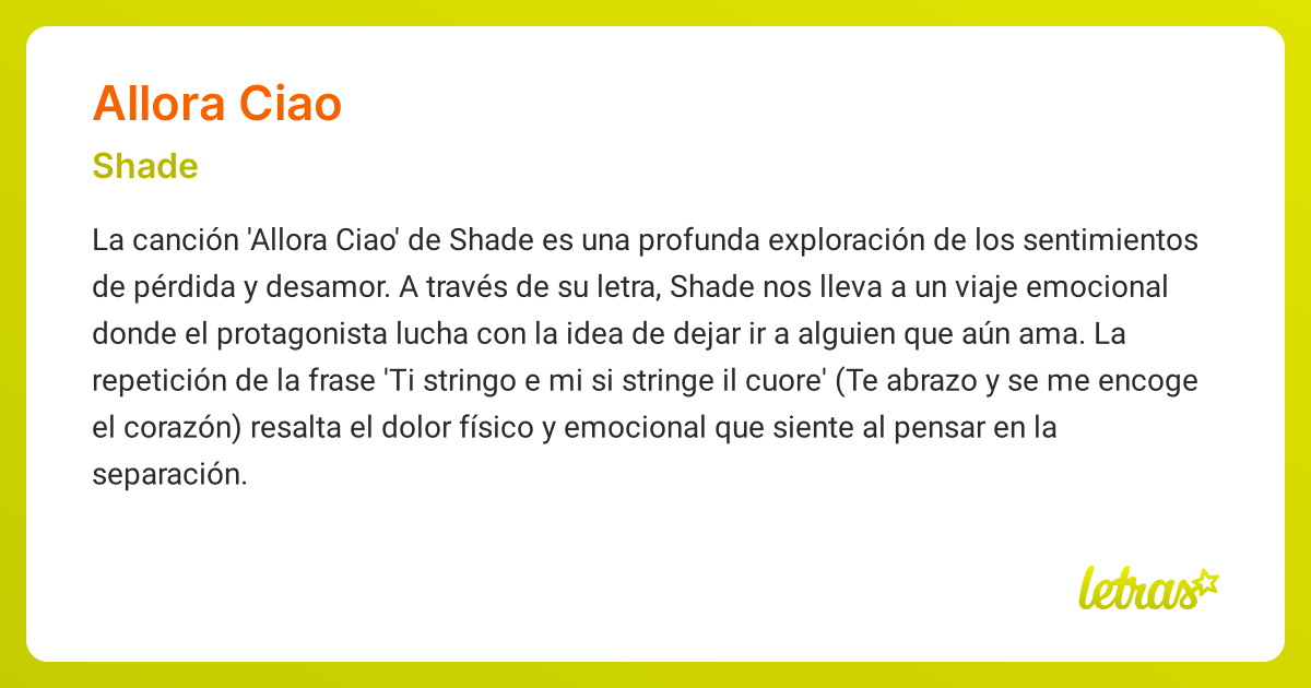 Significado de la canción ALLORA CIAO (Shade) - LETRAS.COM