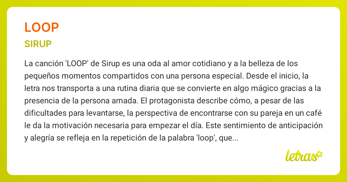 Significado de la canción LOOP (Sirup) - LETRAS.COM