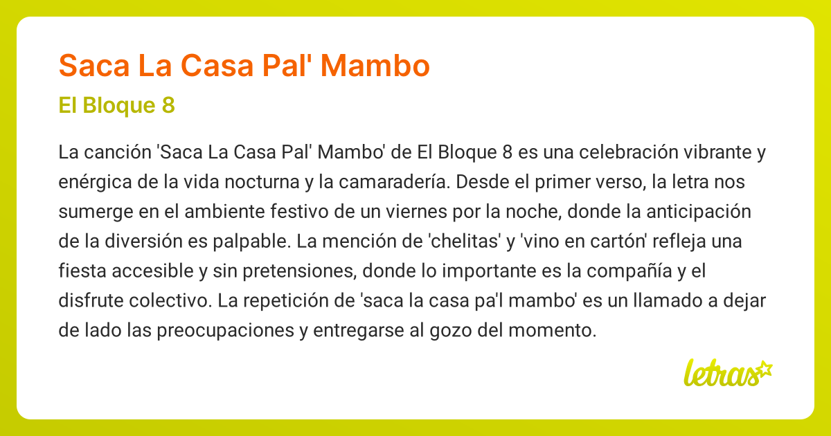 Significado de la canción SACA LA CASA PAL' MAMBO (El Bloque 8 ...