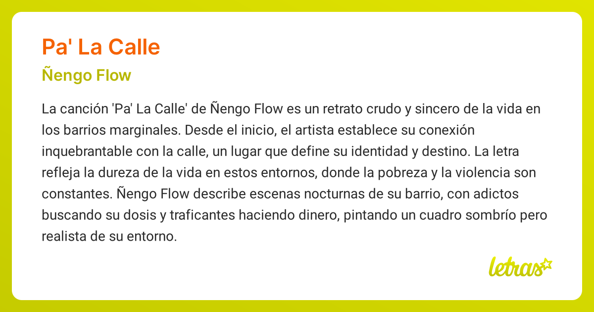 Significado de la canción PA' LA CALLE (Ñengo Flow) - LETRAS.COM