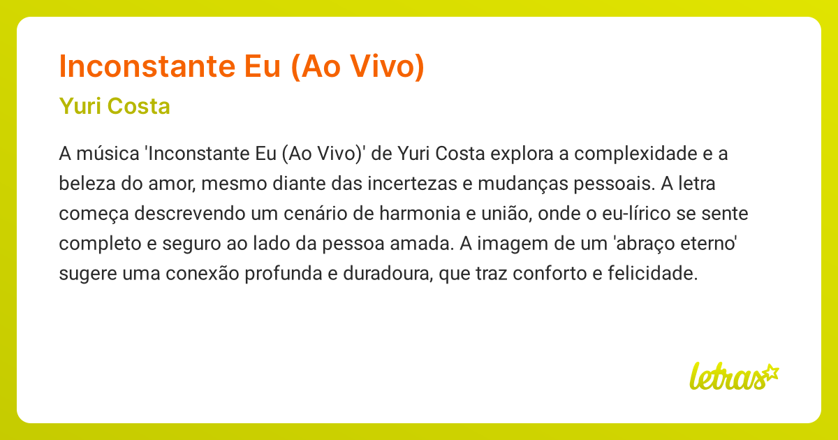 Significado da música INCONSTANTE EU (AO VIVO) (Yuri Costa) - LETRAS.MUS.BR