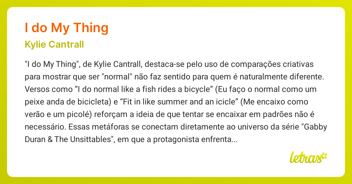 Significado da música I DO MY THING (Kylie Cantrall) - LETRAS.MUS.BR