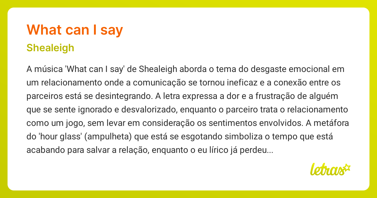 Significado da música WHAT CAN I SAY (Shealeigh) - LETRAS.MUS.BR