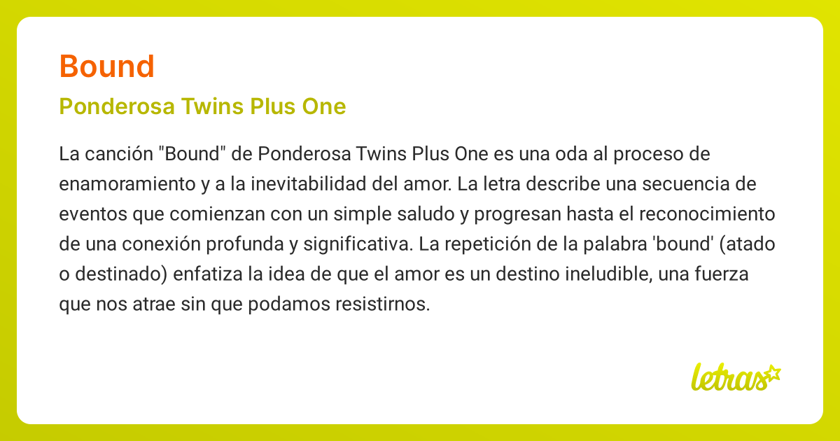 Significado de la canción BOUND (Ponderosa Twins Plus One) - LETRAS.COM