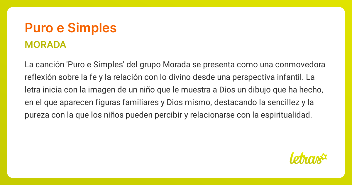 Significado de la canción PURO E SIMPLES (MORADA) - LETRAS.COM